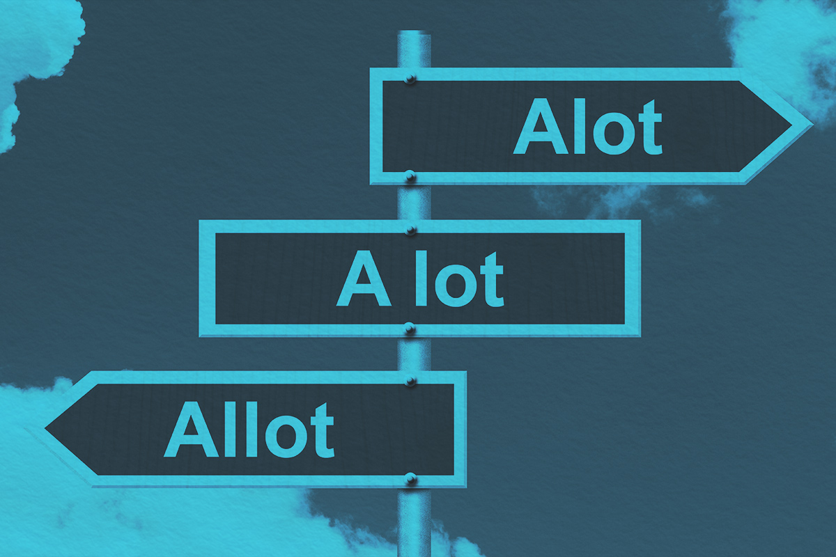 Why Should You Never Use “Alot”? - Word Smarts