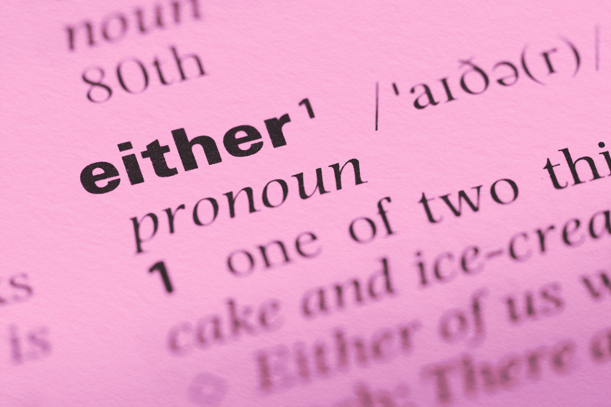 Is 'Either' Pronounced 'EE-ther' or 'EYE-ther'? - Word Smarts